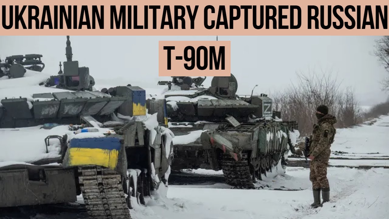 The Ukrainian military captured the Russian T-90M ‘Proryv’ tank. - YouTube