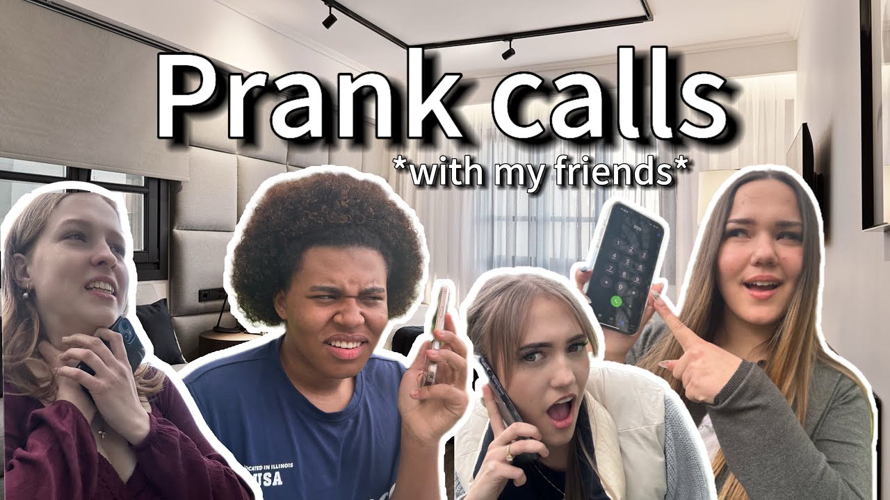 PRANK CALLING (With My Friends) - YouTube