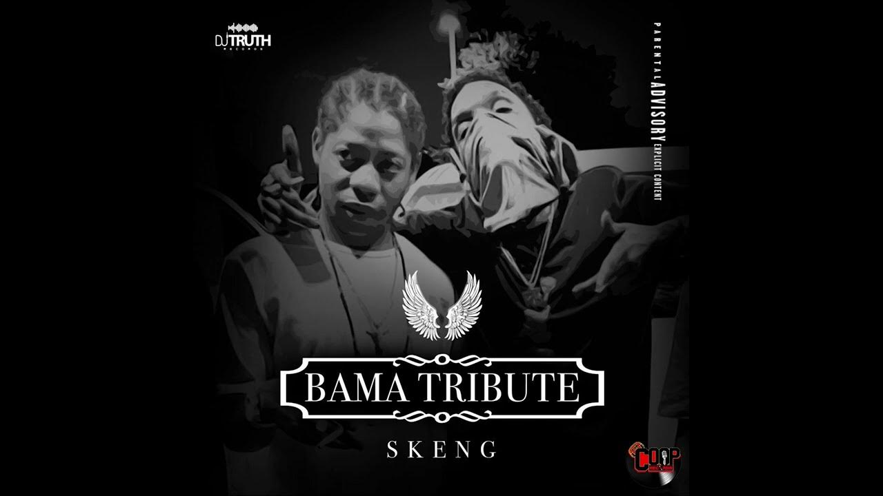 Skeng - Bama Tribute (Official Audio) - YouTube