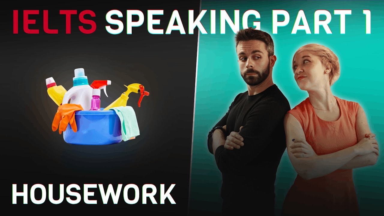 Model Answers and Vocabulary | IELTS Speaking Part 1 | Housework 🧹 ...