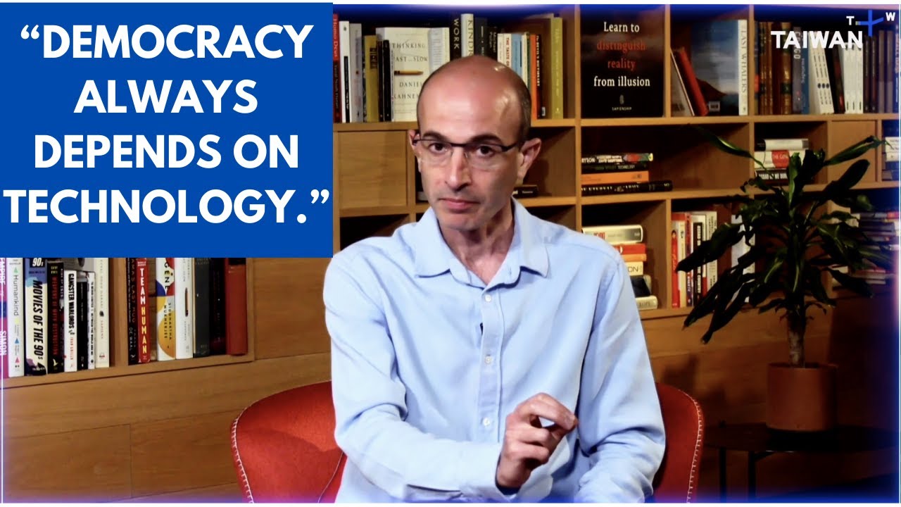 Technology’s Impact on the Future of Democracy ⎸ Prof. Yuval Noah ...