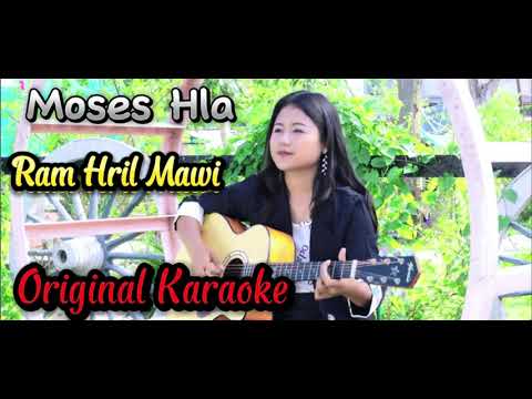 Moses Hla [Ram Hril Mawi]Original Karaoke. - YouTube