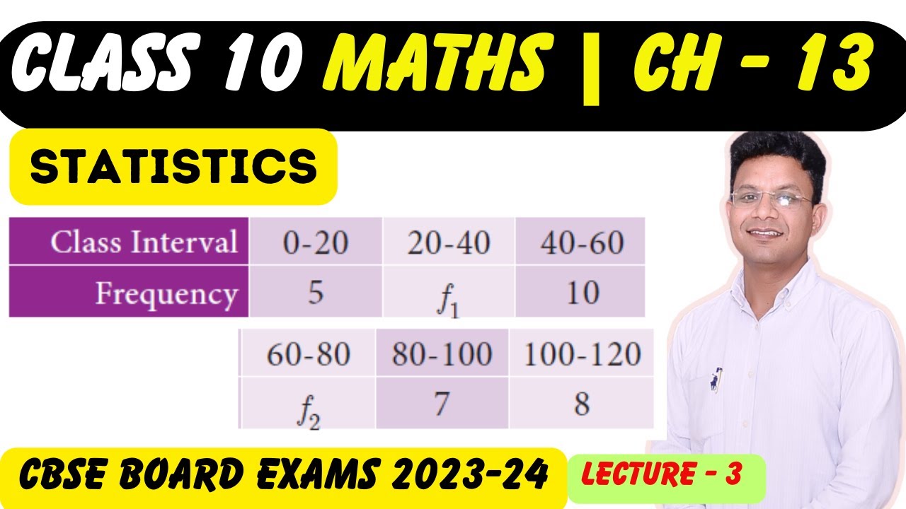 Statistics | Class 10 | Mean - Median - Mode | Class 10 Chapter 13 ...