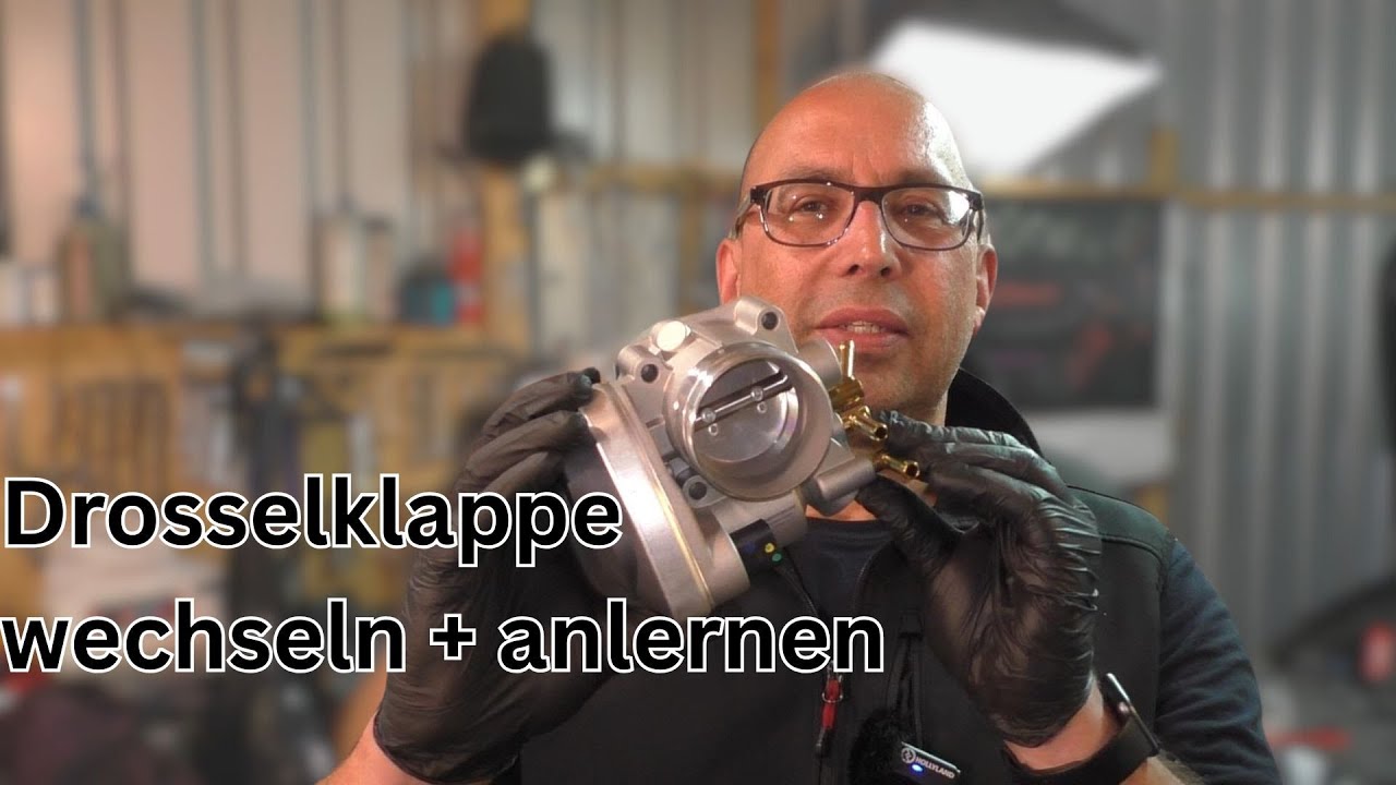 Drosselklappe Anlernen Ohne Tester