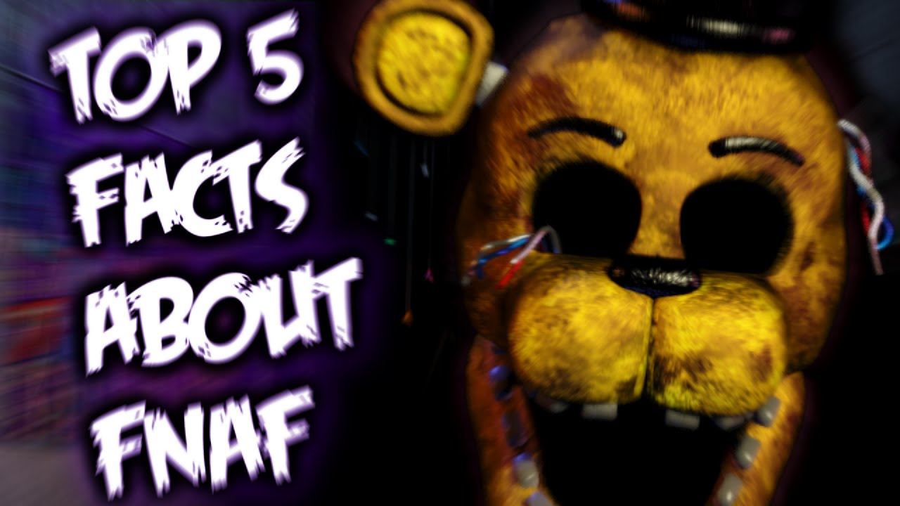 ANOTHER TOP 5 FACTS ABOUT FNAF (JOKE VIDEO) - YouTube
