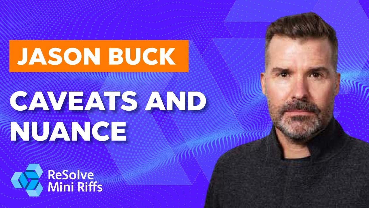 Jason Buck: Caveats and Nuance - YouTube