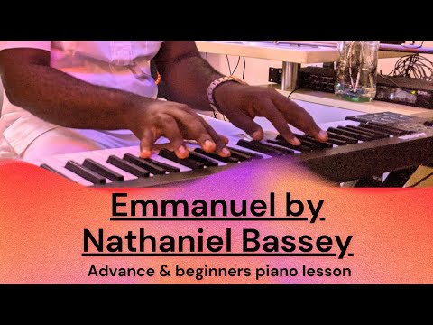 How to play Emmanuel by Nathaniel Bassey. Piano tutorial. - YouTube