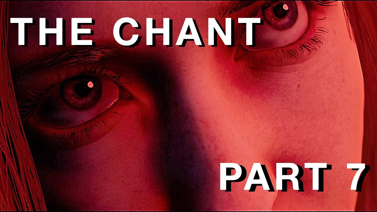 The Chant - Hannah - Gameplay Part 7 - PS5 - YouTube