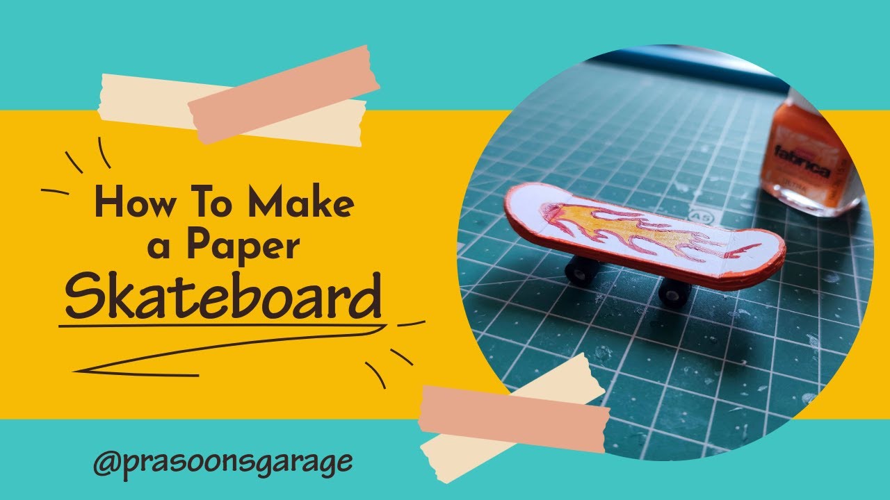 Paper Skateboard DIY | Fingerboard | Papercraft made from waste card # ...