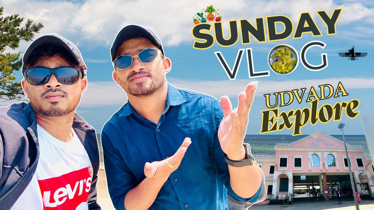 Sunday Vlog: exploring udvada's beach & local vibes | udvada Gujarat ...