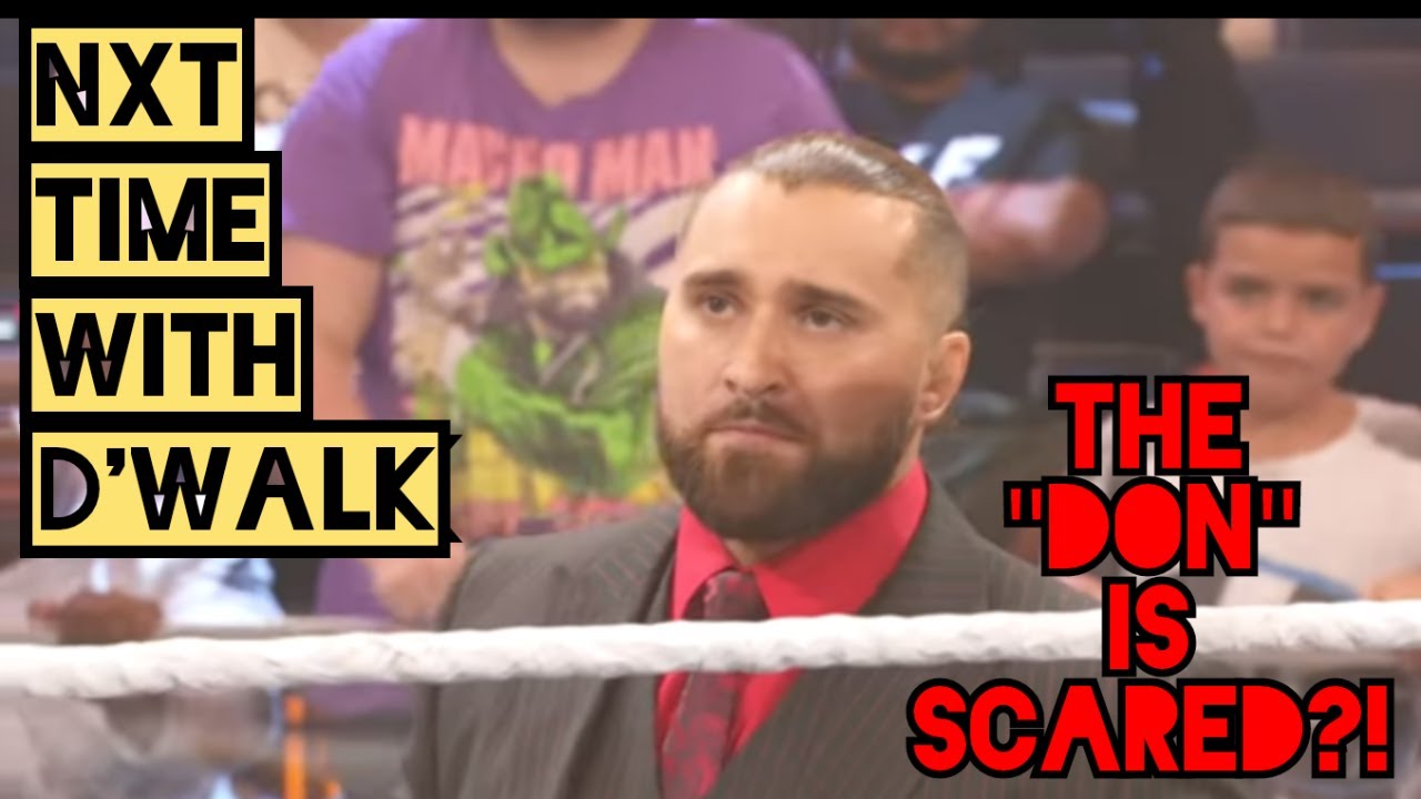 The "Don"Is Scared... WWE NXT 9 3 2024 REVIEW - YouTube