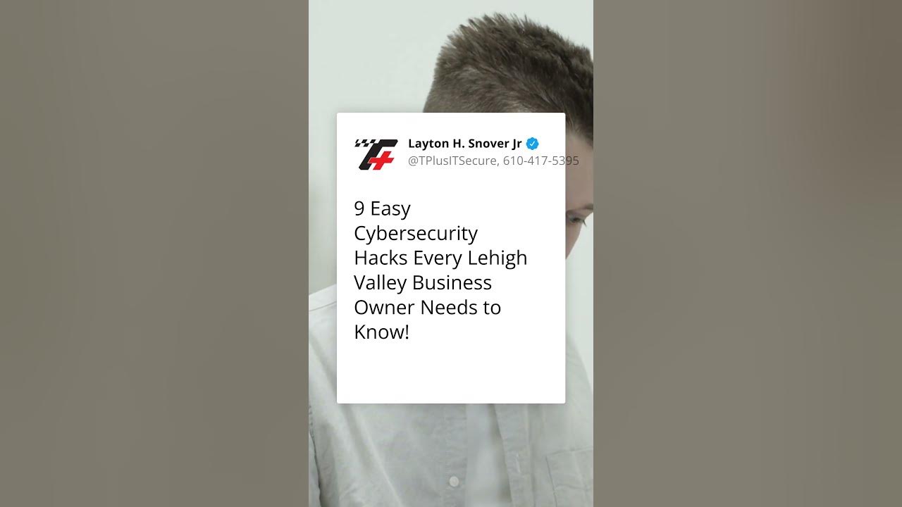 9 Must Know Cybersecurity Tips For Lehigh Valley Business Owners To Stay Safe Online Youtube