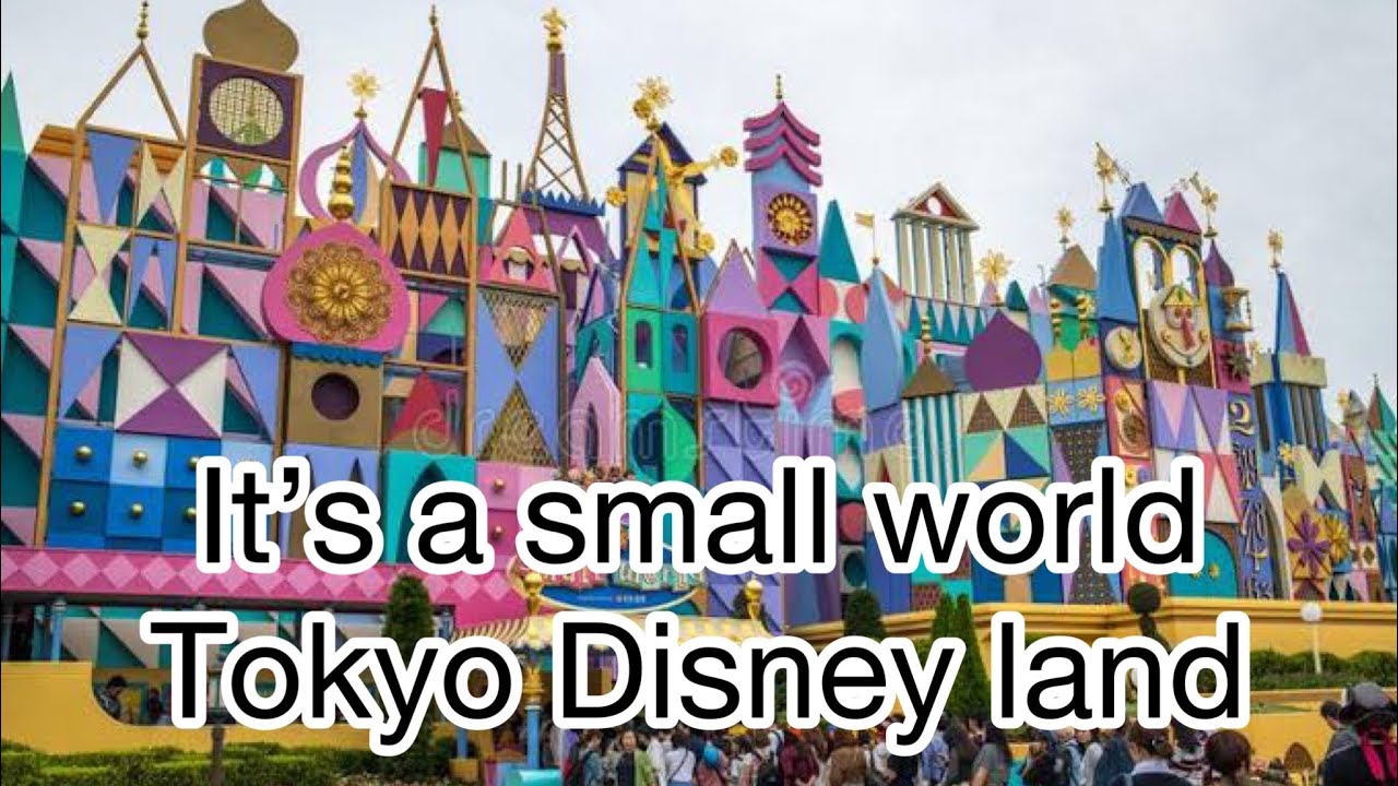 It's a small world || Tokyo Disneyland Full Ride || Ep 5 #familyvlog ...