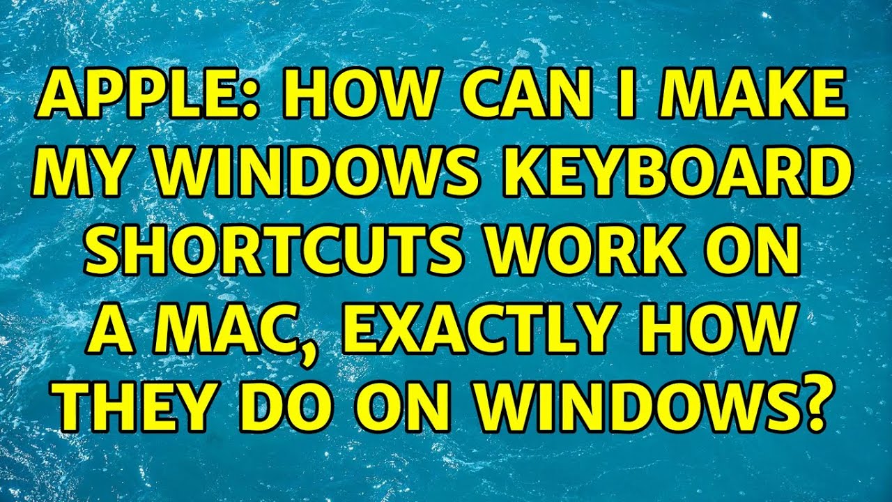 Apple How Can I Make My Windows Keyboard Shortcuts Work On A Mac apple-how-can-i-make-my-windows-keyboard-shortcuts-work-on-a-mac