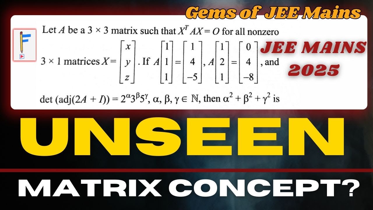 This Matrix Result Isn’t in Books 😮 | Proof Included | Gems of JEE ...