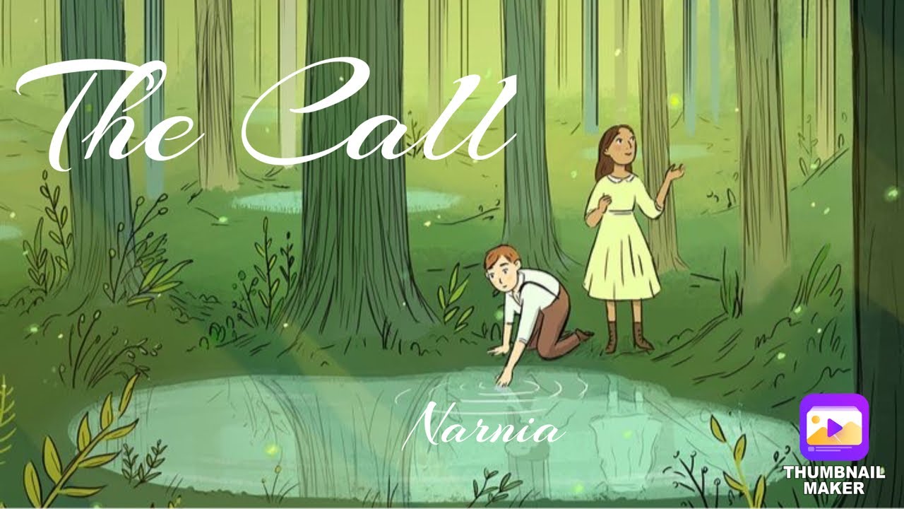 Narnia - The Call - YouTube