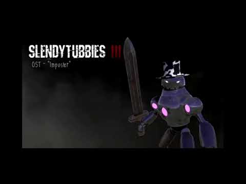 Imposter soutdrack slendytubbies 3 - YouTube