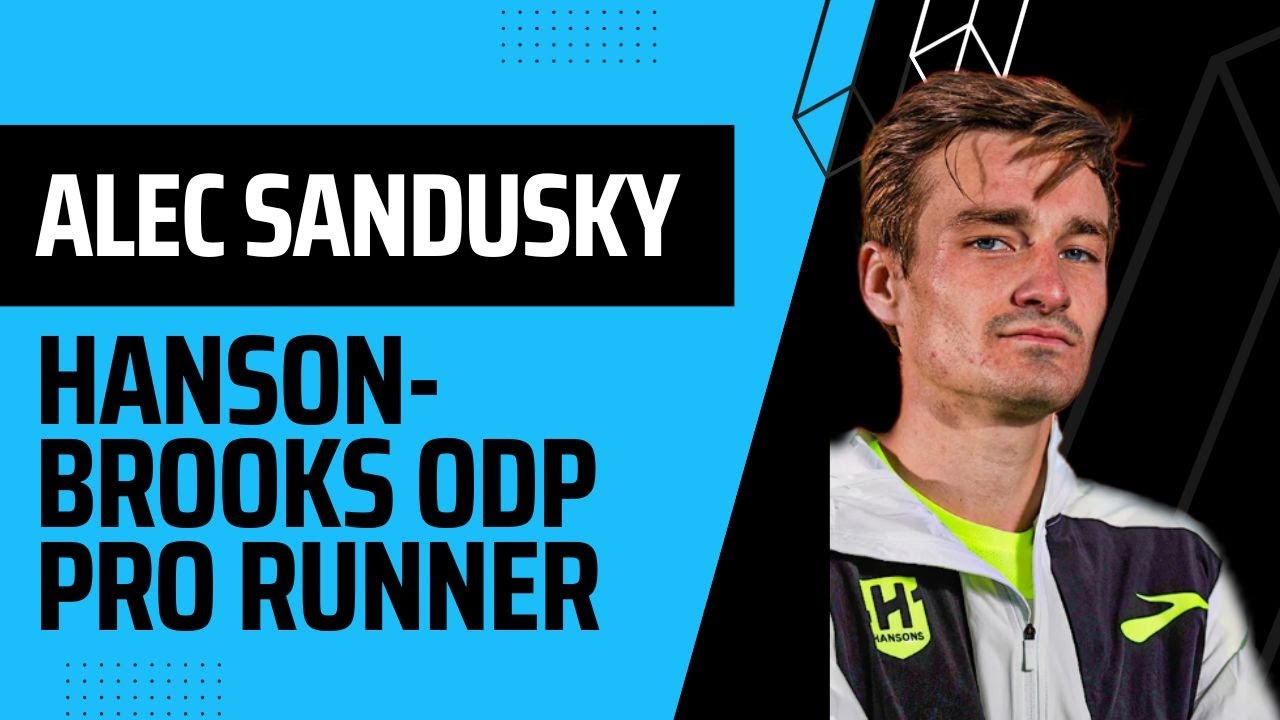 Alec Sandusky | Pro Runner with Hanson-Brooks ODP Running Team | "Never ...