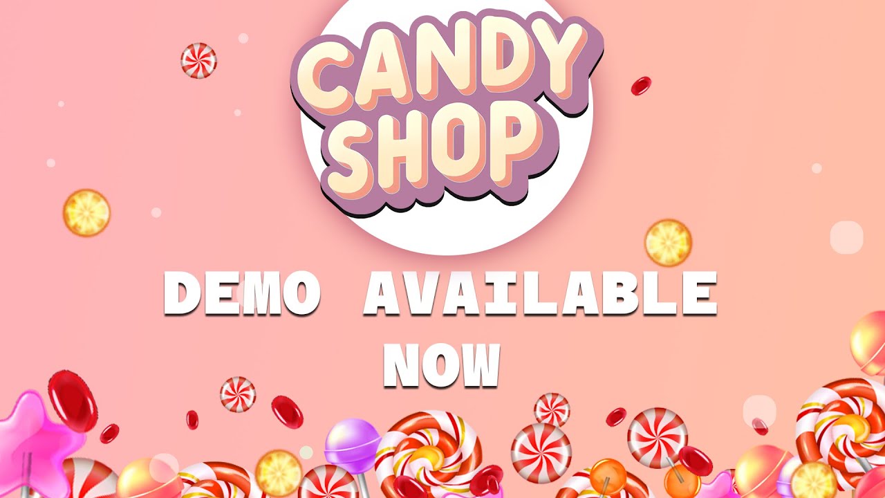 Candy Shop Simulator - Demo Gameplay Trailer | STEAM - YouTube