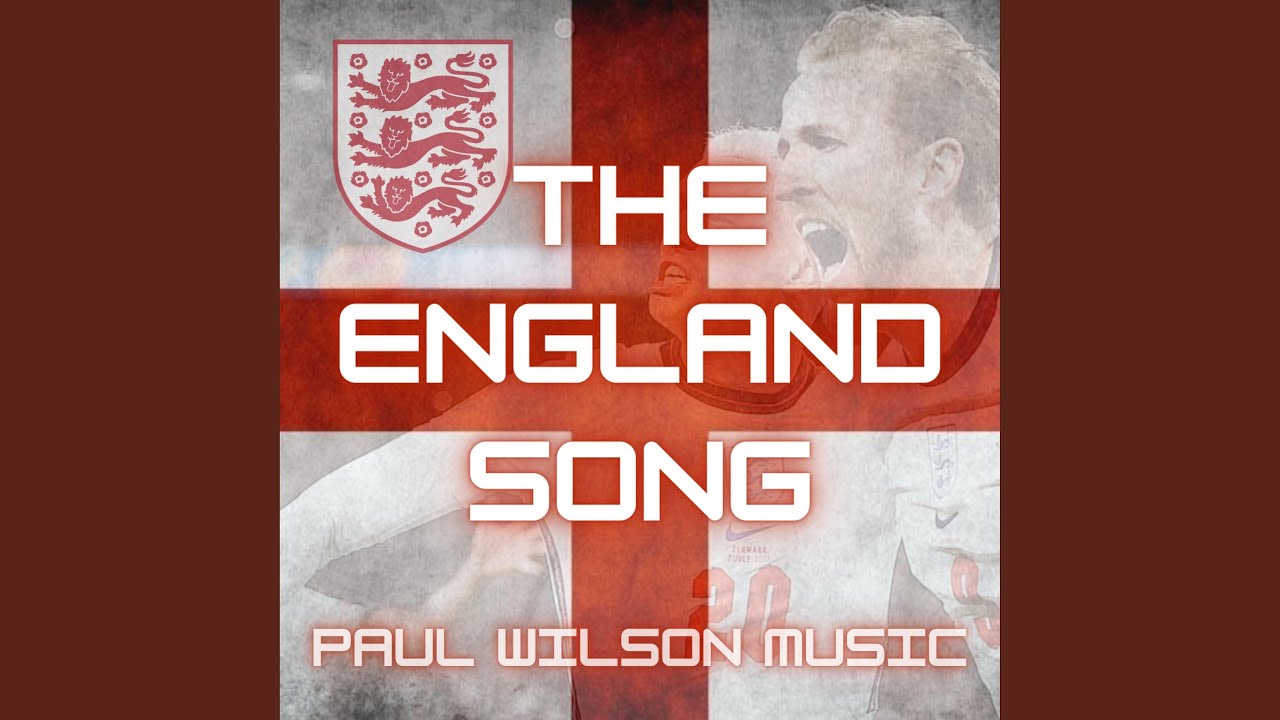 The England Song - YouTube