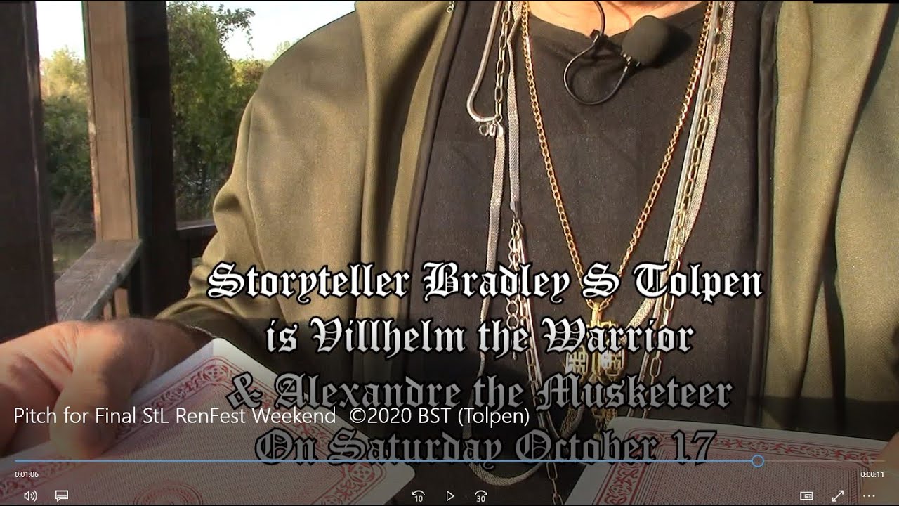 Pitch for Final StL RenFest Weekend ©2020 BST Tolpen - YouTube