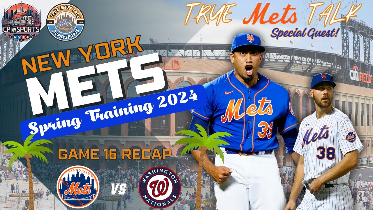 Mets Postgame Recap, Spring Training Notes, & Prospect Talk! (ft ...