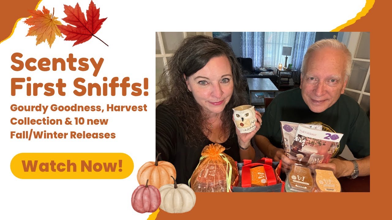 Scentsy First Sniffs! Gourdy Goodness, Harvest 2024 collection & Fall ...