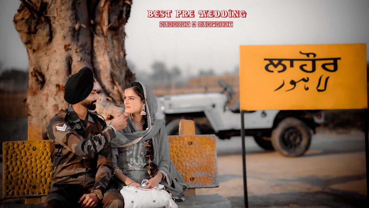 BEST PRE WEDDING SHOOT 2025 / SUKHDEV & GURPREET / - YouTube
