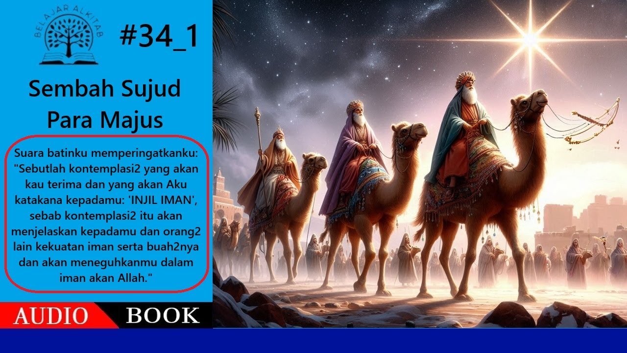 #34_1 Sembah Sujud Para Majus ( Bagian 1 ) - YouTube