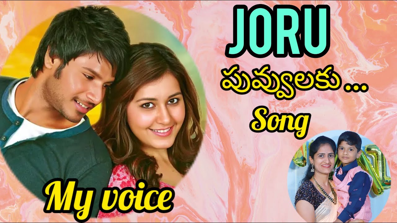 పువ్వులకు rangeyyala song//joru movie#sundeepkishan #shreyaghosal ...