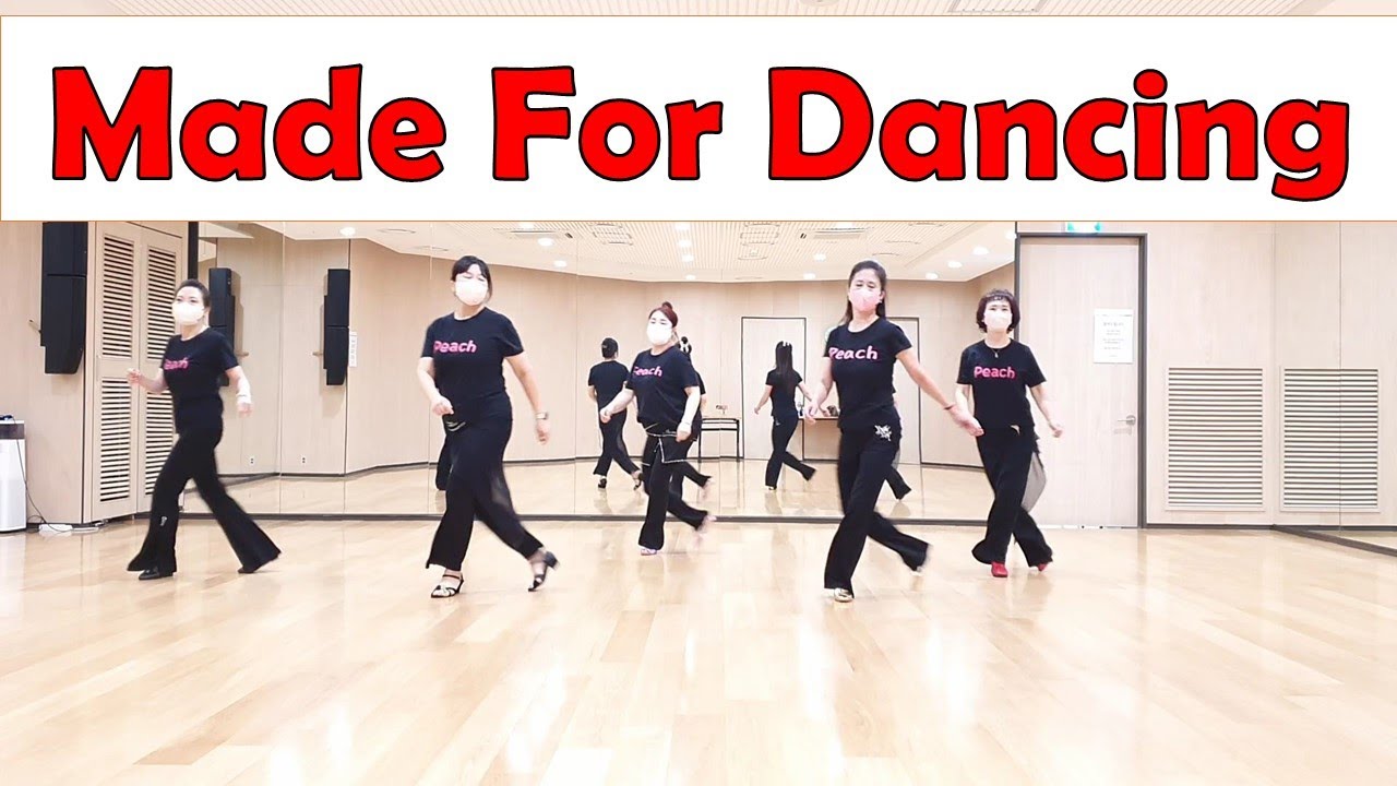 Made For Dancing Line Dance (Intermediate Level) - YouTube