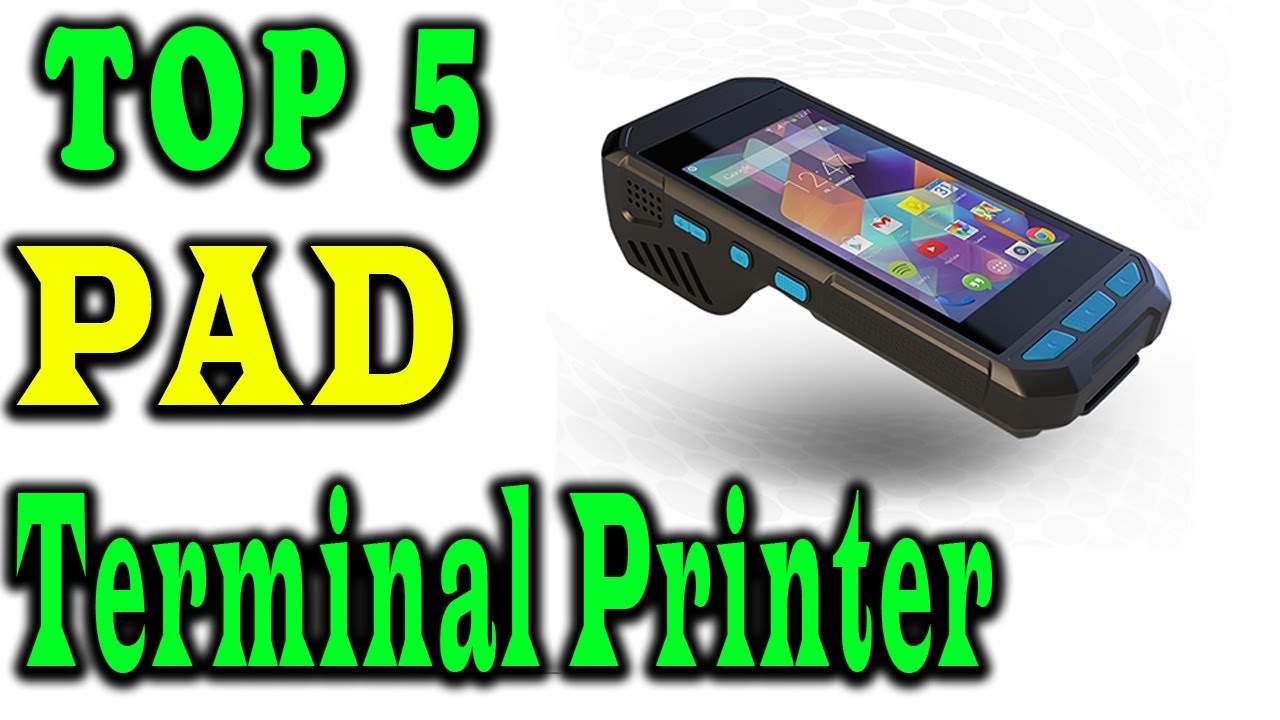 5 BEST PAD Terminal Printer Review 2024 - YouTube