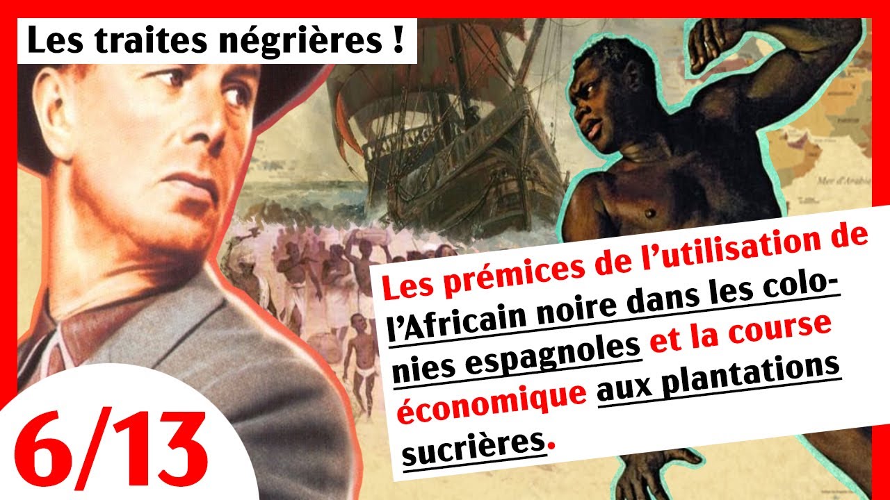 (06/13) Les traites esclavagiste, du servage des sociétés africaines à ...
