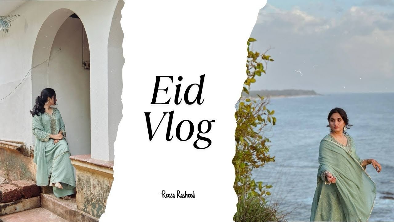 Eid Ul Adha Vlog 2025🌙 🪷| ReezaRasheed| #eid #eidmubarak #eidvlog # ...