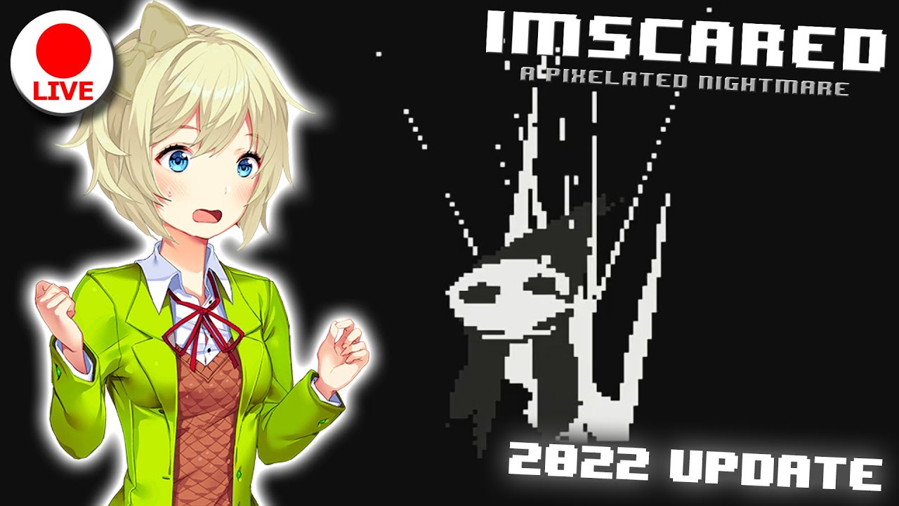 THIS ACTUALLY GOT AN UPDATE??? /// IMSCARED: Steam Edition - YouTube