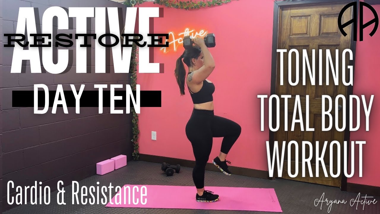 40 Min TOTAL BODY TONING WORKOUT at Home| ACTIVE RESTORE -DAY 10 - YouTube