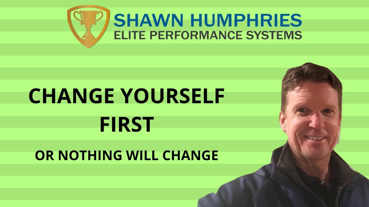 Nothing Will Change Unless You Change Yourself First - YouTube