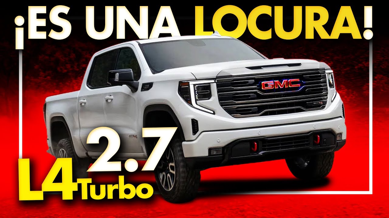 Una SIERRA/Silverado de 4 CILINDROS!? 2.7L TURBO 19-24 (L3B) - YouTube