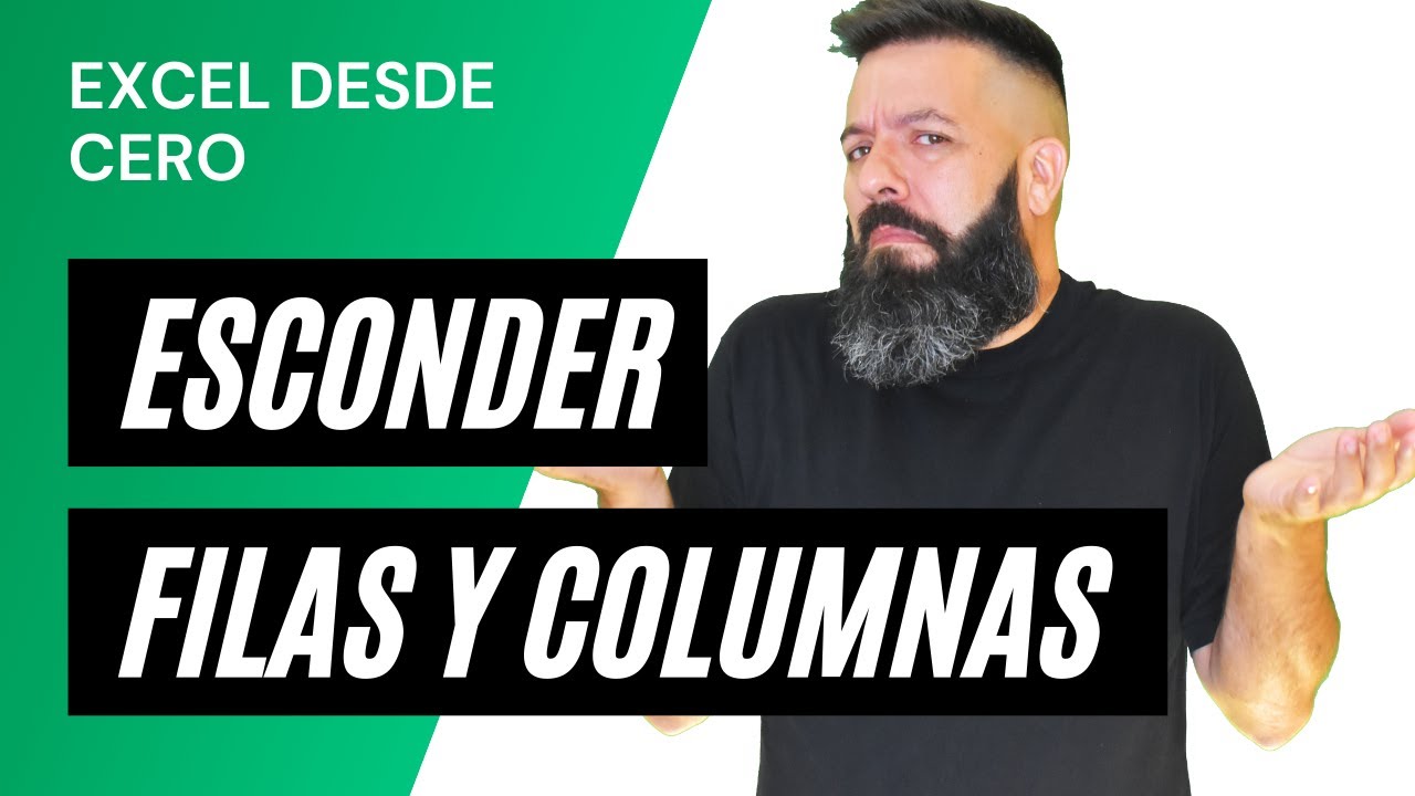 Esconder columnas y filas | Curso Excel desde Cero - YouTube
