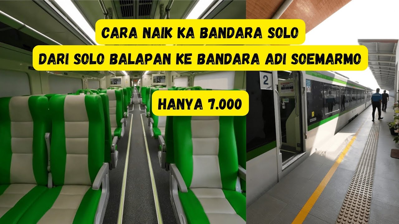 Cara naik Kereta bandara solo dari stasiun solo balapan ke bandara adi ...