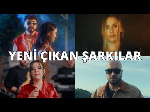 Yeni Çıkan Türkçe Şarkılar | 11 Haziran 2022 | 2022 Yeni Şarkılar