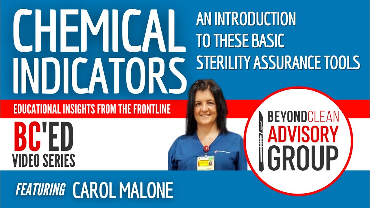 Chemical Indicators in Sterile Processing | BC'ED Video Series | Carol ...