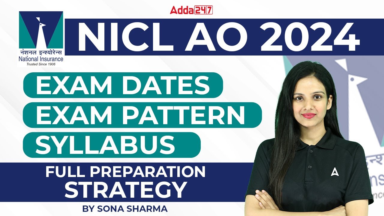 NICL AO Recruitment 2024 | NICL AO Exam Pattern, Syllabus & Exam Dates ...