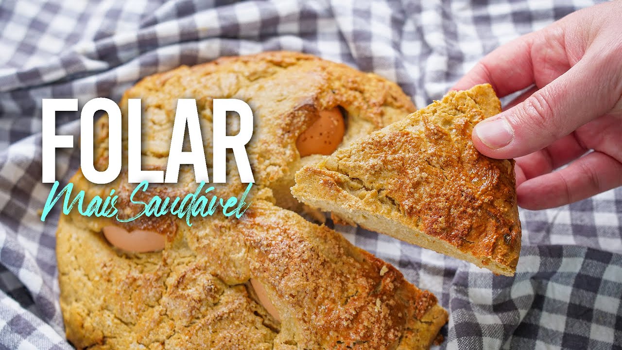 Receita A Pitada do Pai - Folar mais saudável - YouTube