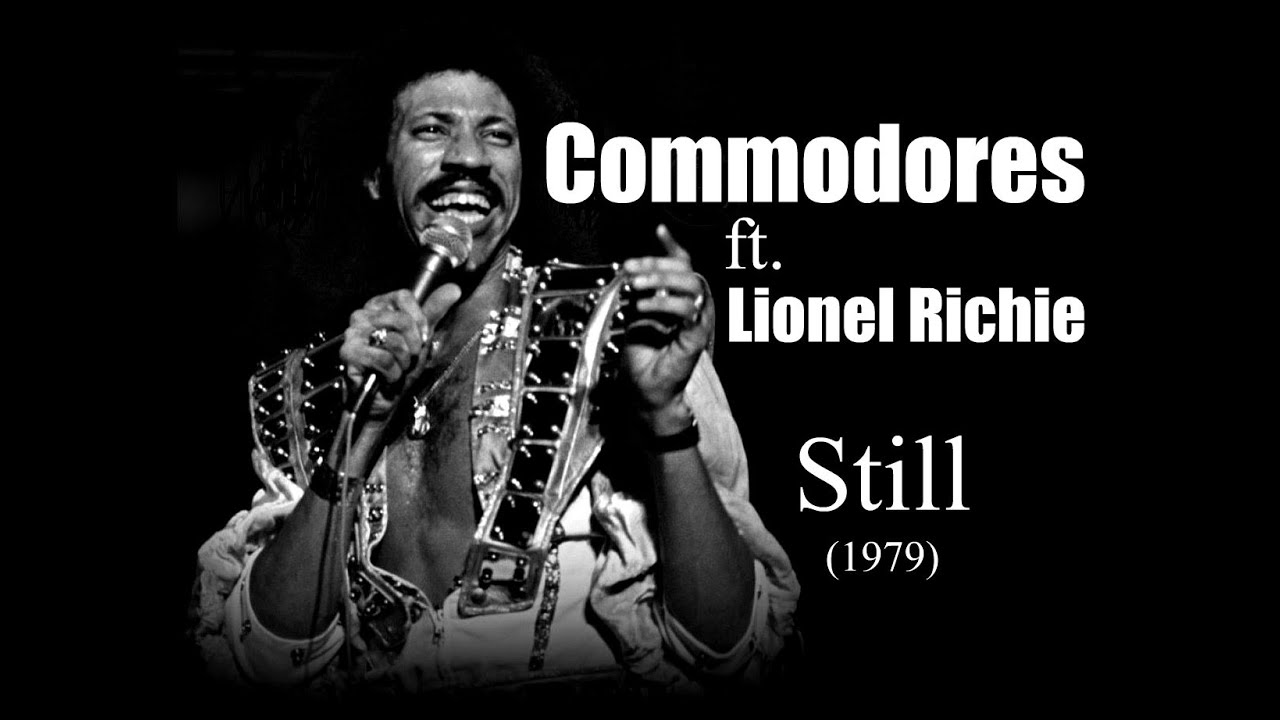 Commodores - Still (1979) - YouTube