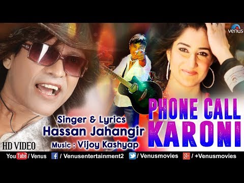 Hassan Jahangir | Phone Call Karoni - HD VIDEO | Latest Hindi Romantic Songs
