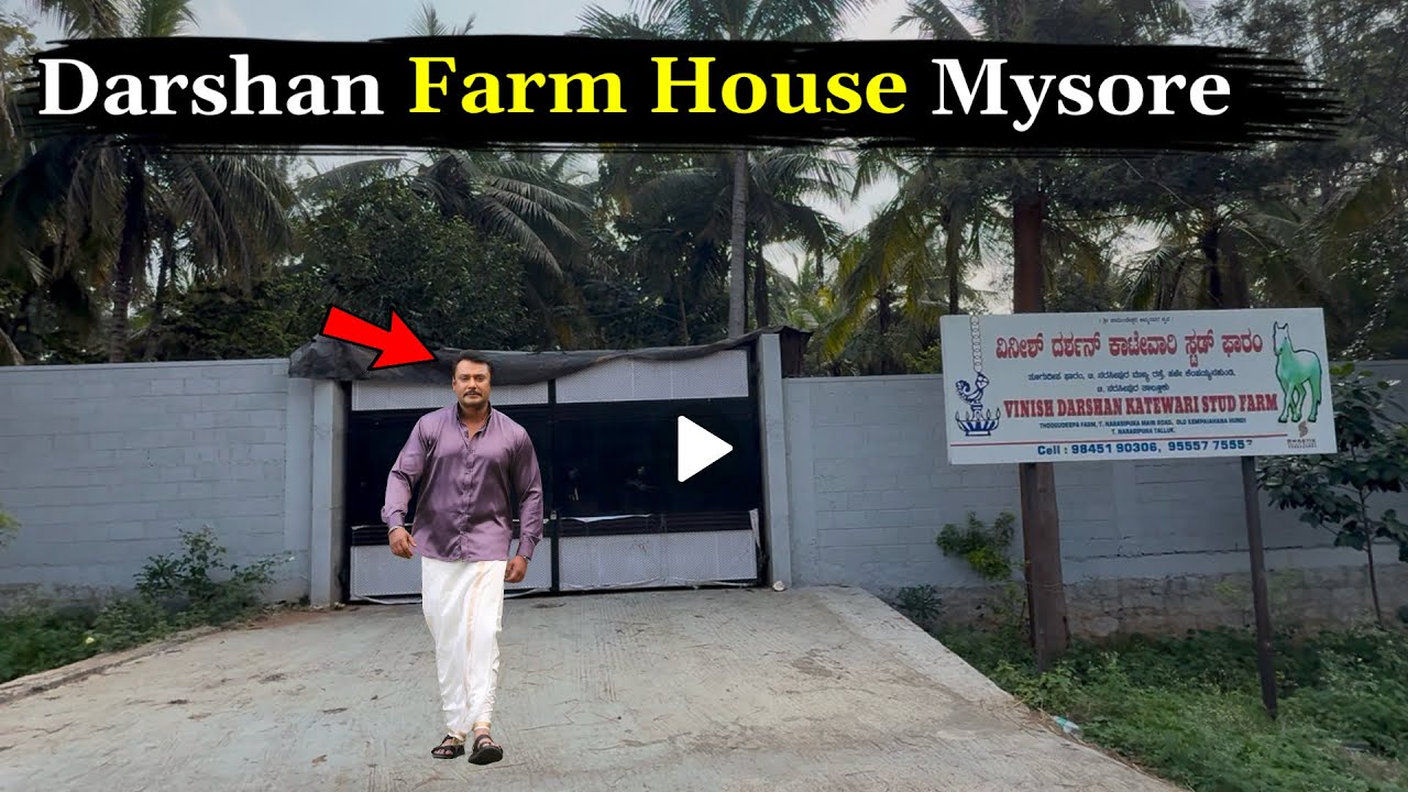 Darshan Farm House Myosre || D Boss Challenging Star Darshan ...