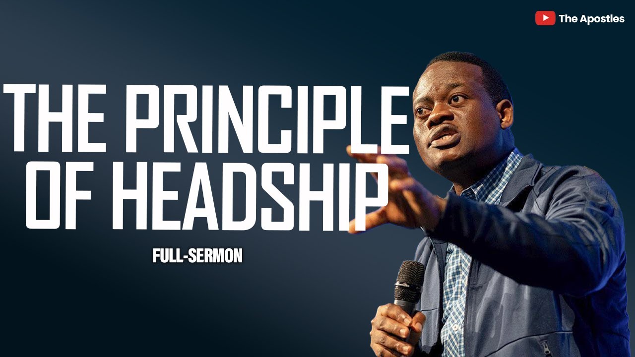 [FULL SERMON] THE PRINCIPLE OF HEADSHIP ll APOSTLE AROME OSAYI - YouTube