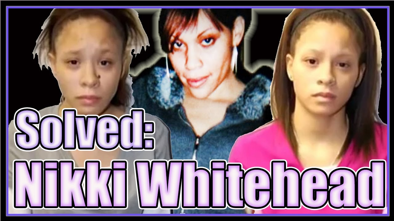 THE CASE OF NIKKI WHITEHEAD | JASMIYAH AND TASMIYAH | ERYBERRIE TRUE ...