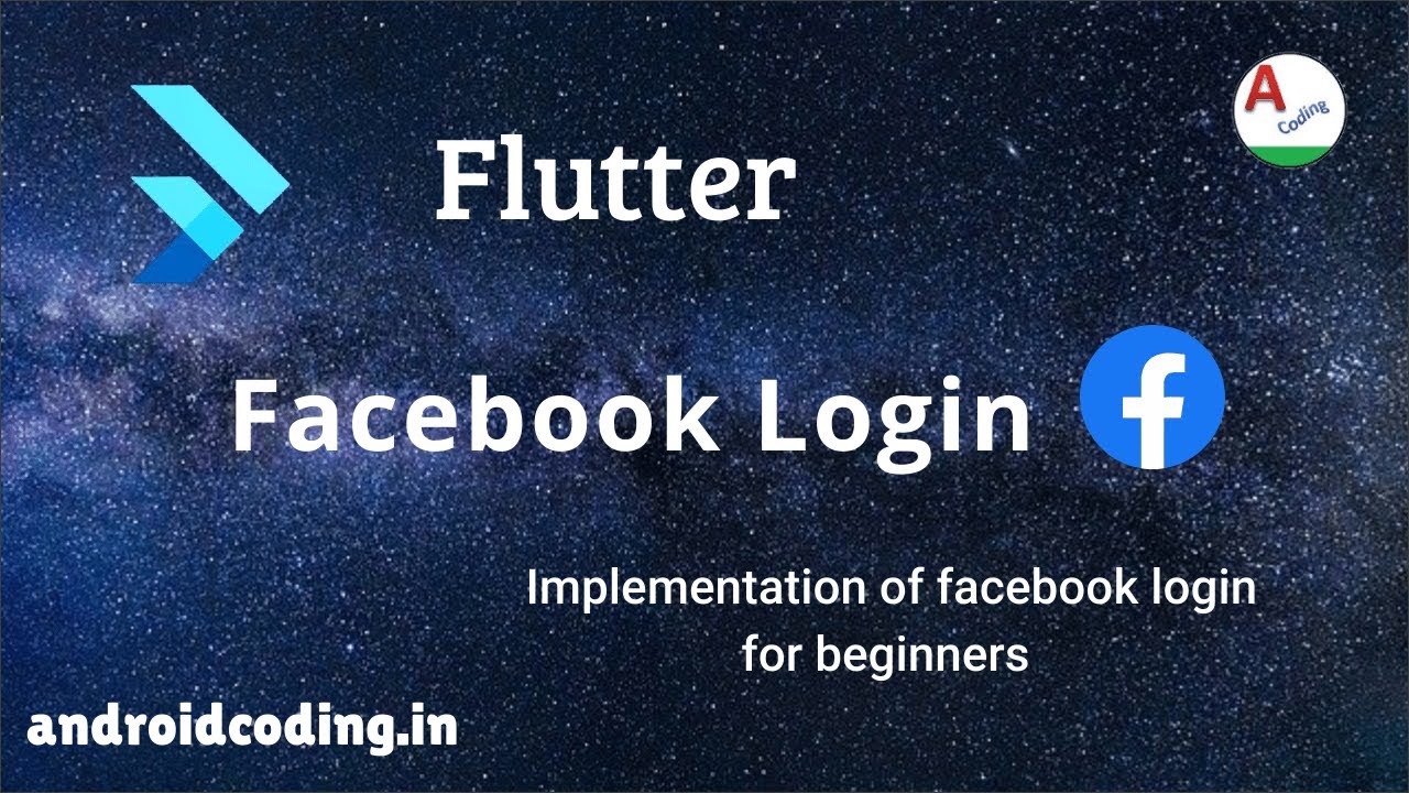 Flutter Facebook Login Integrations For Beginners Source In Description Flutter Coding Youtube